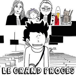 « Le Grand Procès » : Une série documentaire captivante en avant ...